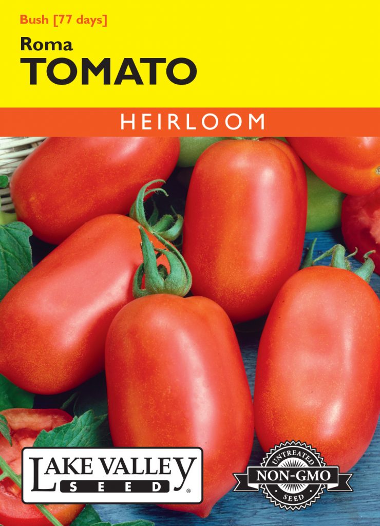Tomato (Bush) Roma - Item #306 - Lake Valley Seed